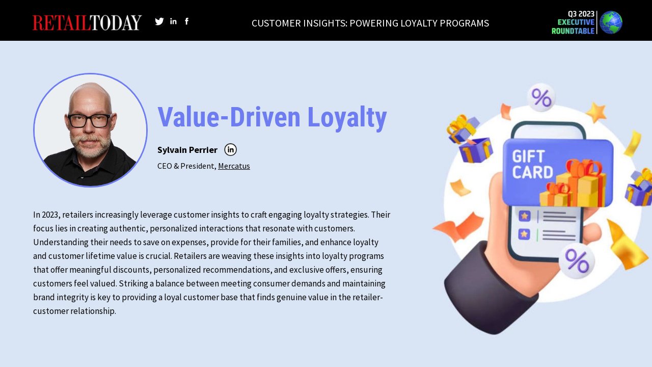 Value-Driven Loyalty - Executive Roundtable: Q3 2023